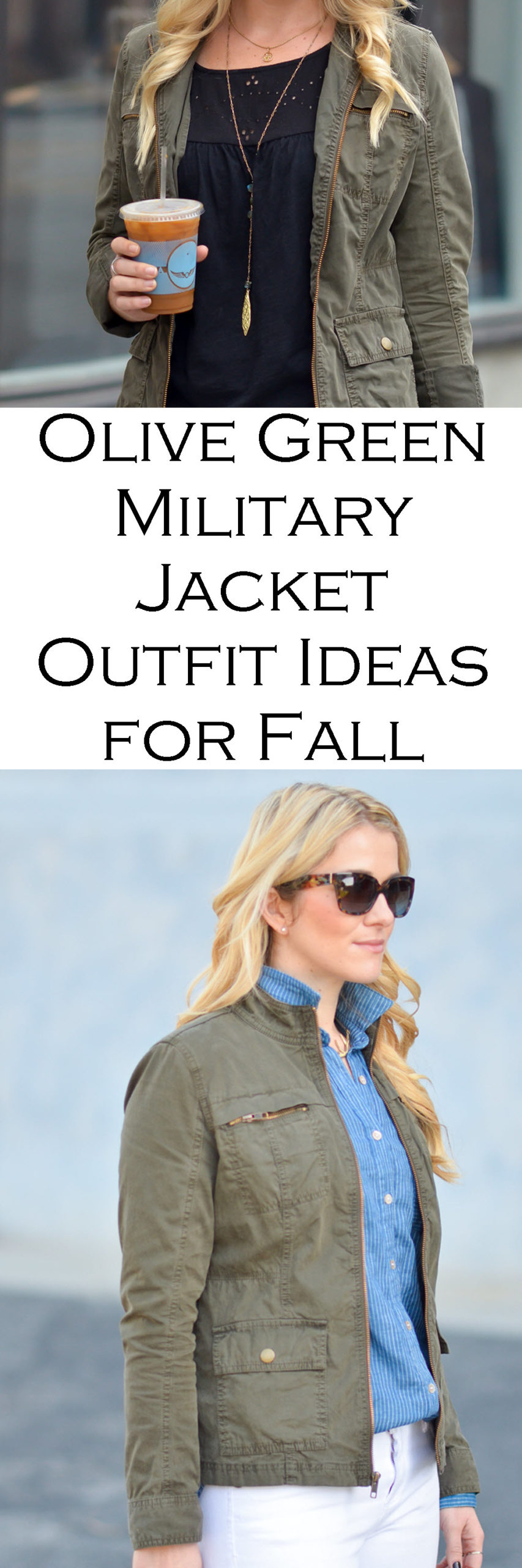 Military Jacket Outfit Ideas for Women | Luci's Morsels
